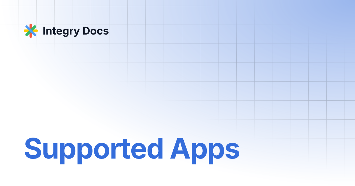 Supported Apps | Integry Docs